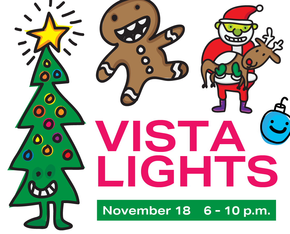 Enjoy the holidays at the 36th Annual Vista Lights event!