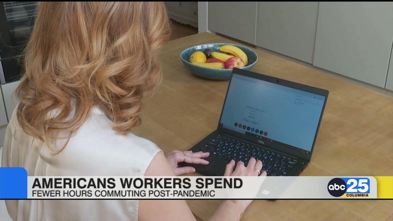 American workers spend fewer hours commuting post-pandemic - ABC Columbia