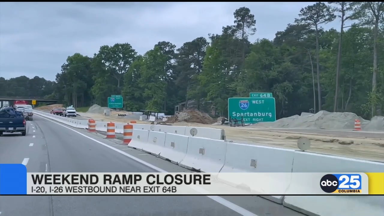 Weekend ramp closure: I-20 to I-26 westbound near exit 64B - ABC Columbia