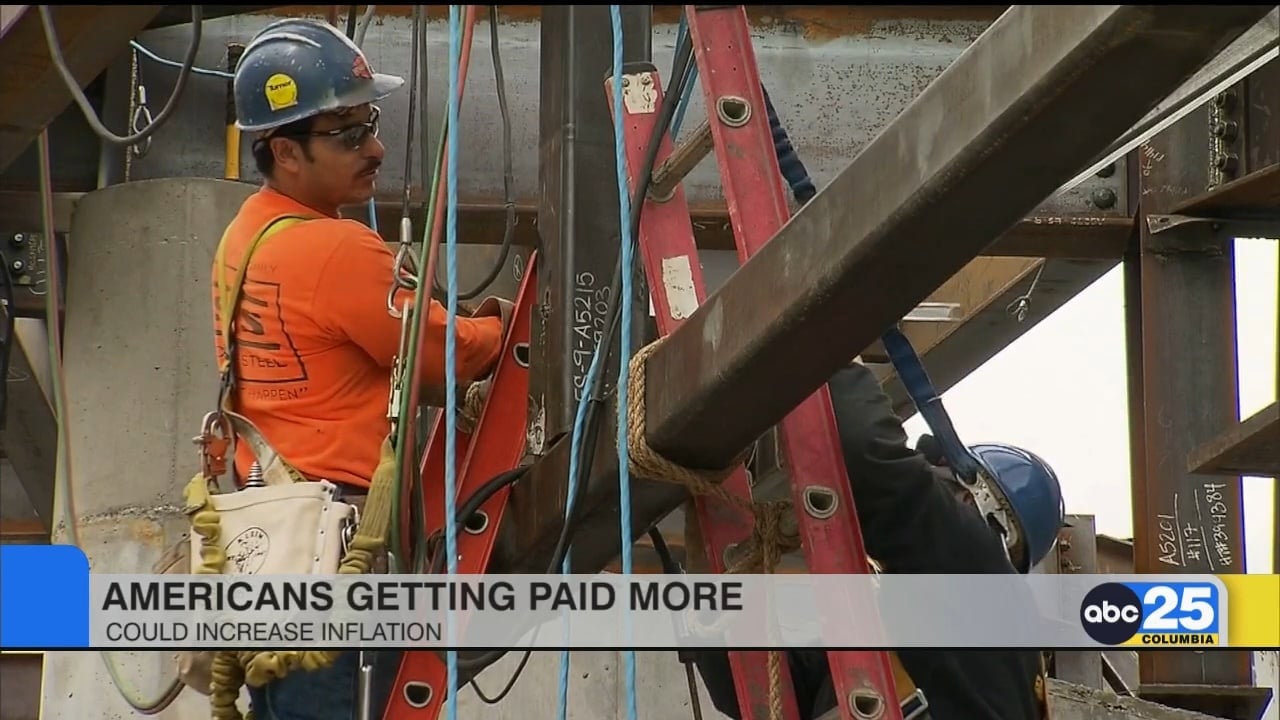 Americans getting paid more, could increase inflation - ABC Columbia