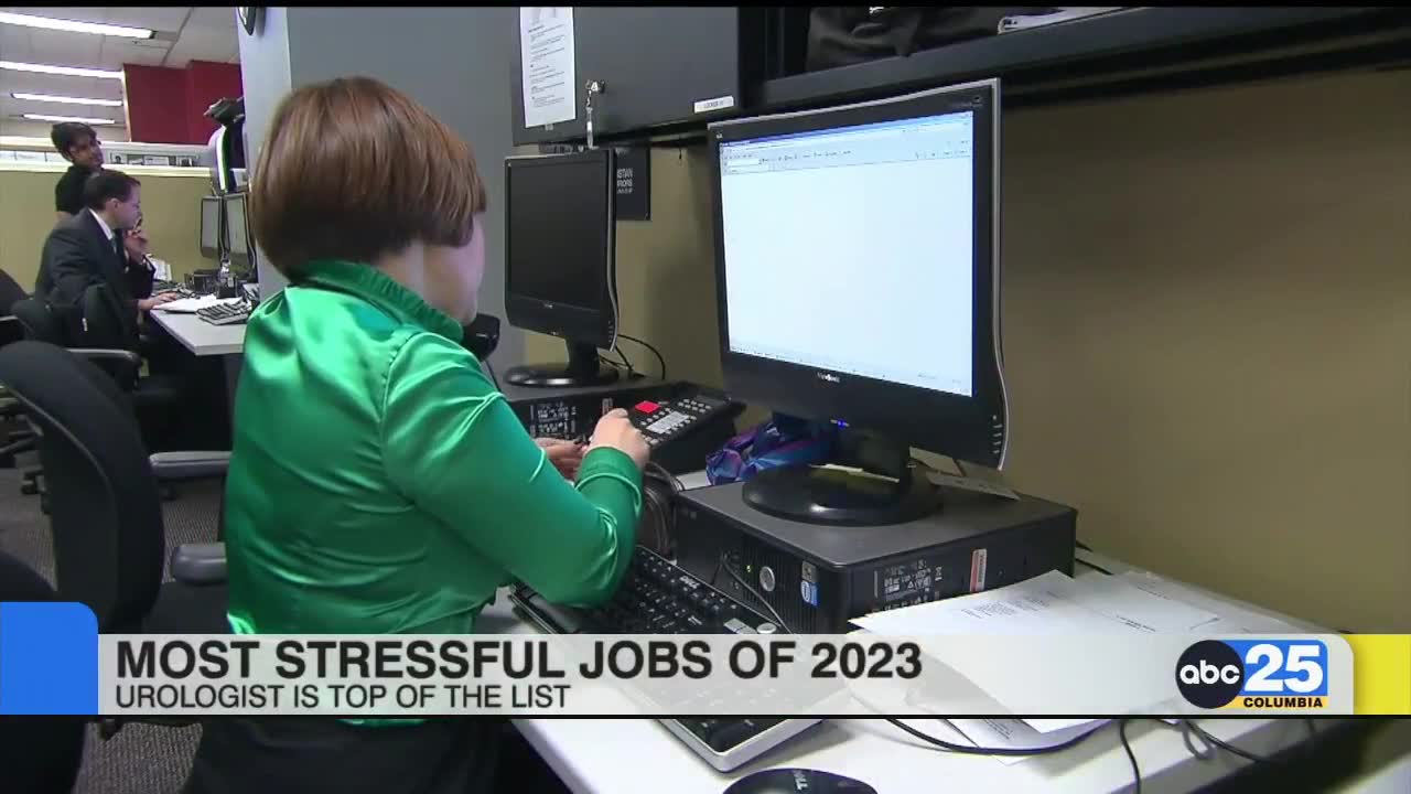 Most stressful jobs 2023 - ABC Columbia