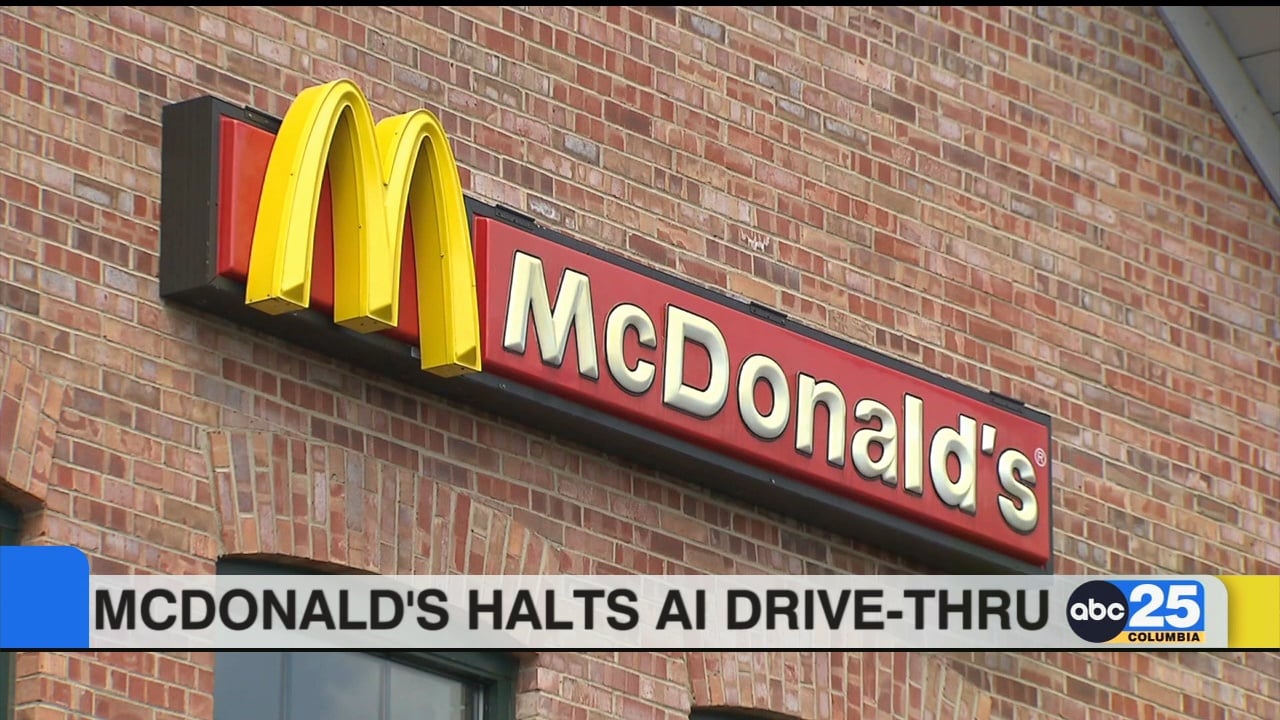 McDonald's halts Ai drive-thru - ABC Columbia