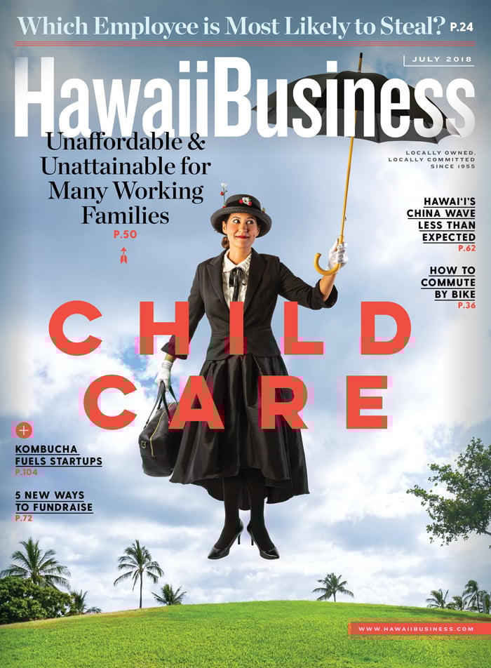 Hawaii Business Magazine July 2018 - Hawaii Business Magazine