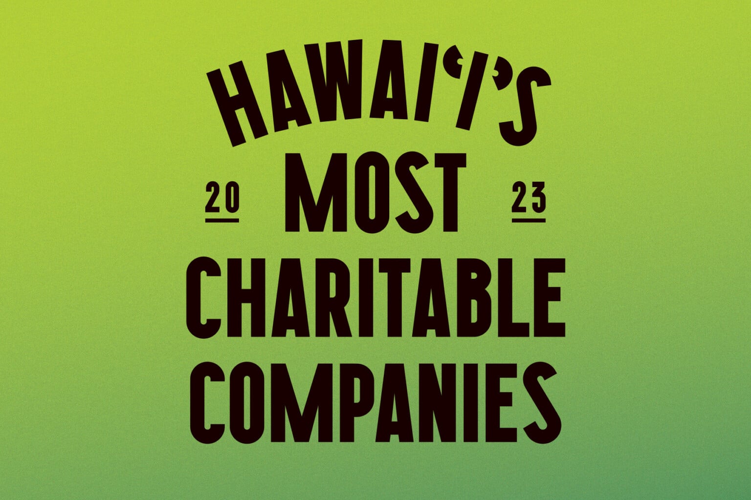 Hawai‘i’s Most Charitable Companies 2024 - Hawaii Business Magazine