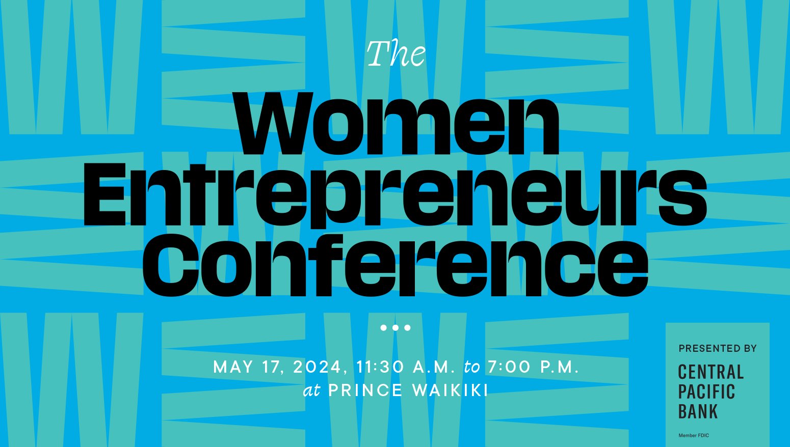 The Women Entrepreneurs Conference - Hawaii Business Magazine