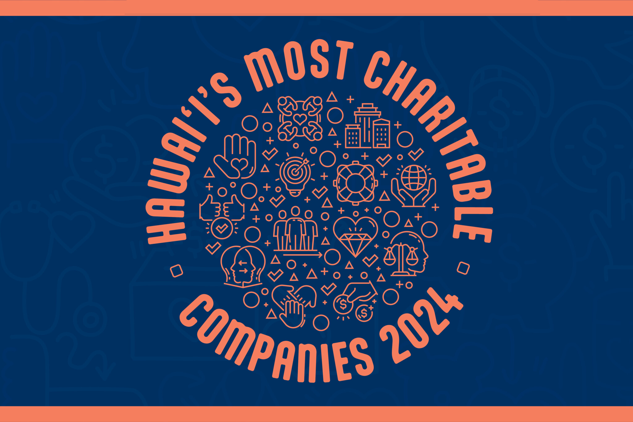 Hawai‘i’s Most Charitable Companies 2024 - Hawaii Business Magazine