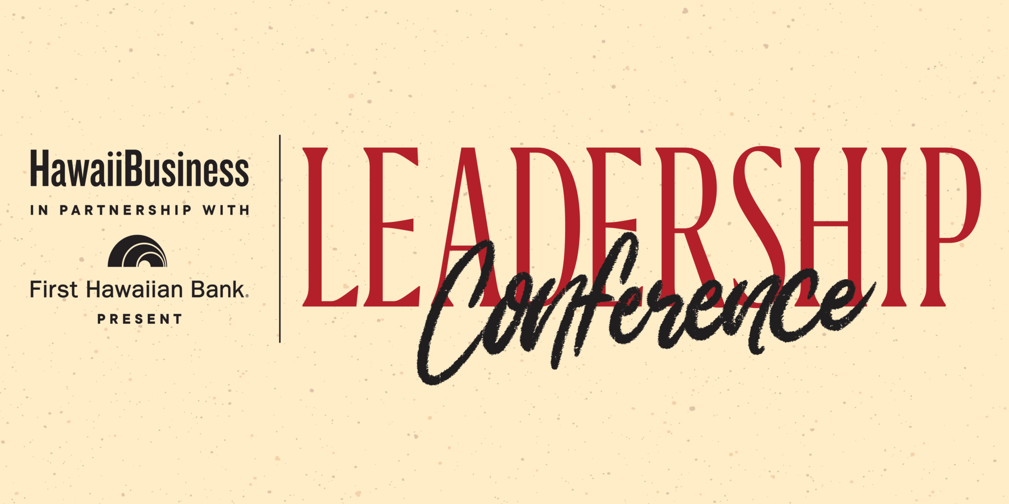 Leadership Conference 2025 - Hawaii Business Magazine
