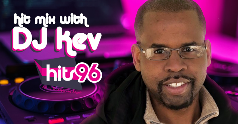 Hit Mix w/DJ Kev - Hits 96 | WDOD-FM
