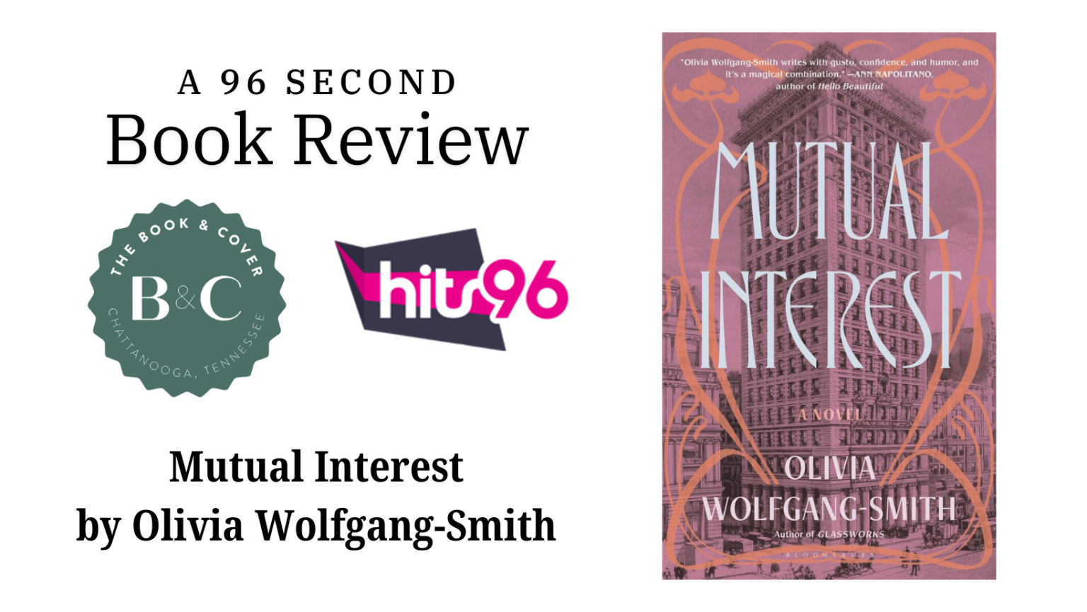 A 96 Second Book Review: Mutual Interest by Olivia Wolfgang-Smith ...