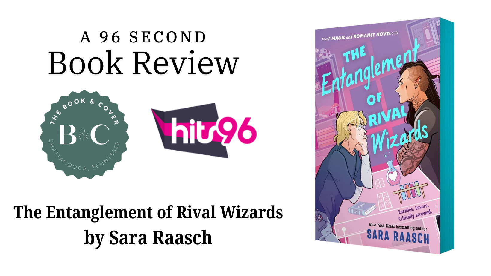 A 96 Second Book Review: The Entanglement of Rival Wizards by Sara ...