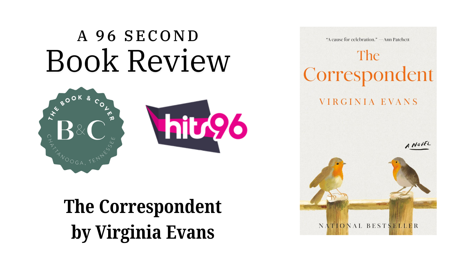 A 96 Second Book Review: The Correspondent by Virginia Evans - Hits 96 ...