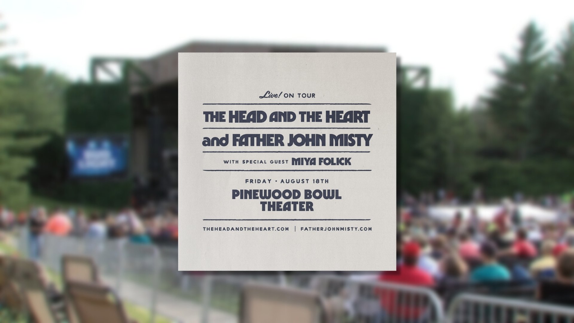 Father John Misty, The Head and The Heart coming to Lincoln's Pinewood Bowl