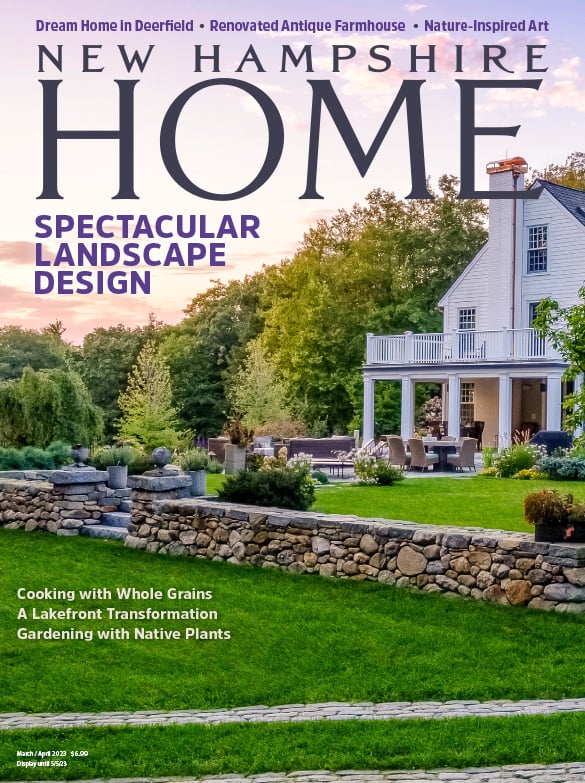 New Hampshire Home March-April 2023 - New Hampshire Home Magazine