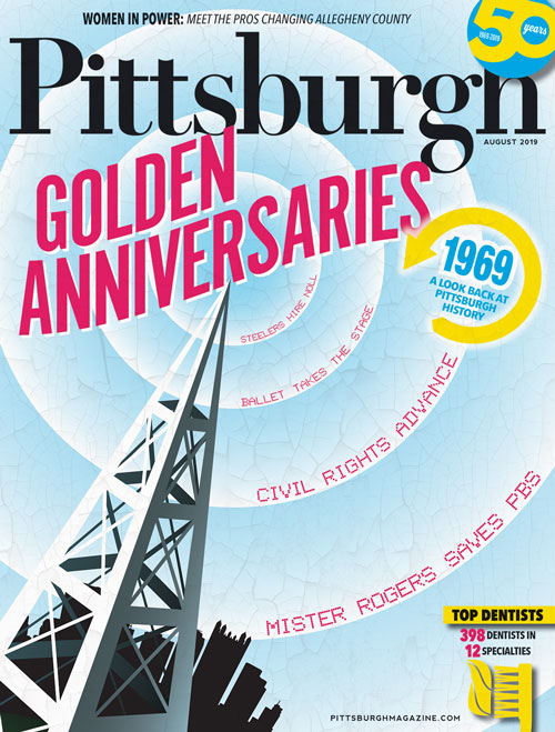 Pittsburgh Magazine August 2019 | Pittsburgh Magazine