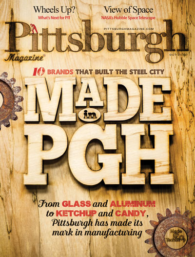 Pittsburgh Magazine October 2016 | Pittsburgh Magazine