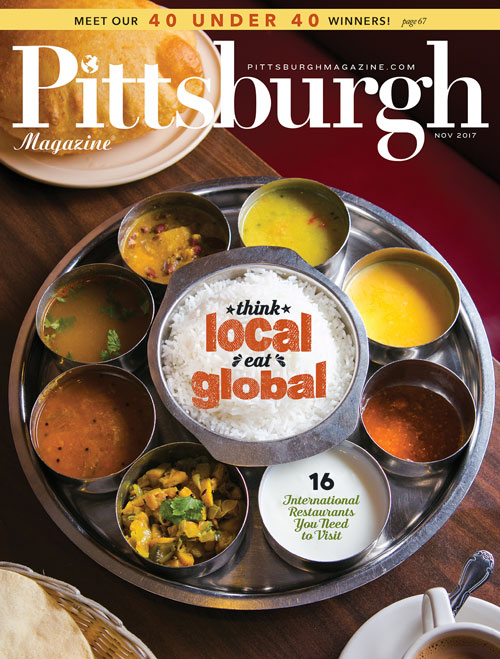Pittsburgh Magazine November 2017 | Pittsburgh Magazine