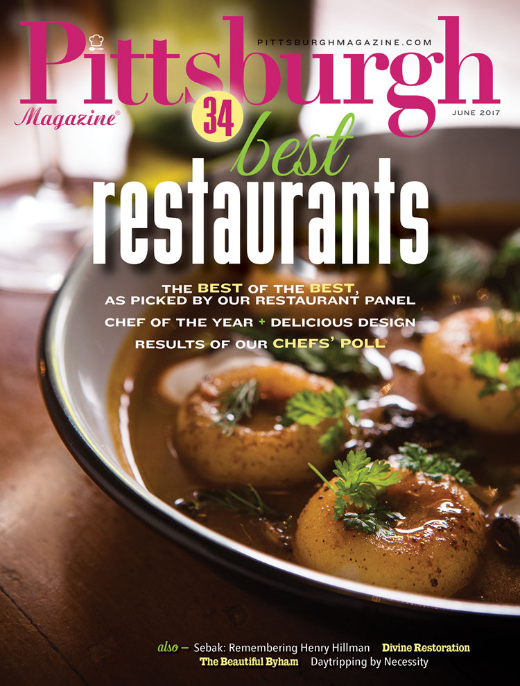 Pittsburgh Magazine June 2017 | Pittsburgh Magazine