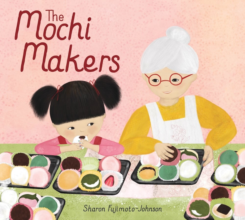 A Hunger for Healing - Children's Book "The Mochi Makers" - Sactown ...