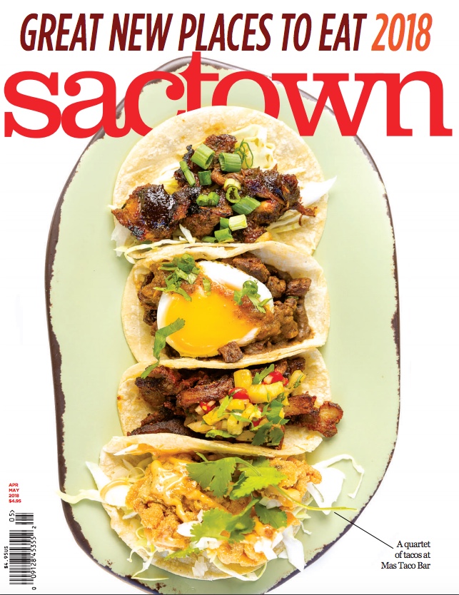 Sactown Magazine April-May 2018 - Sactown Magazine