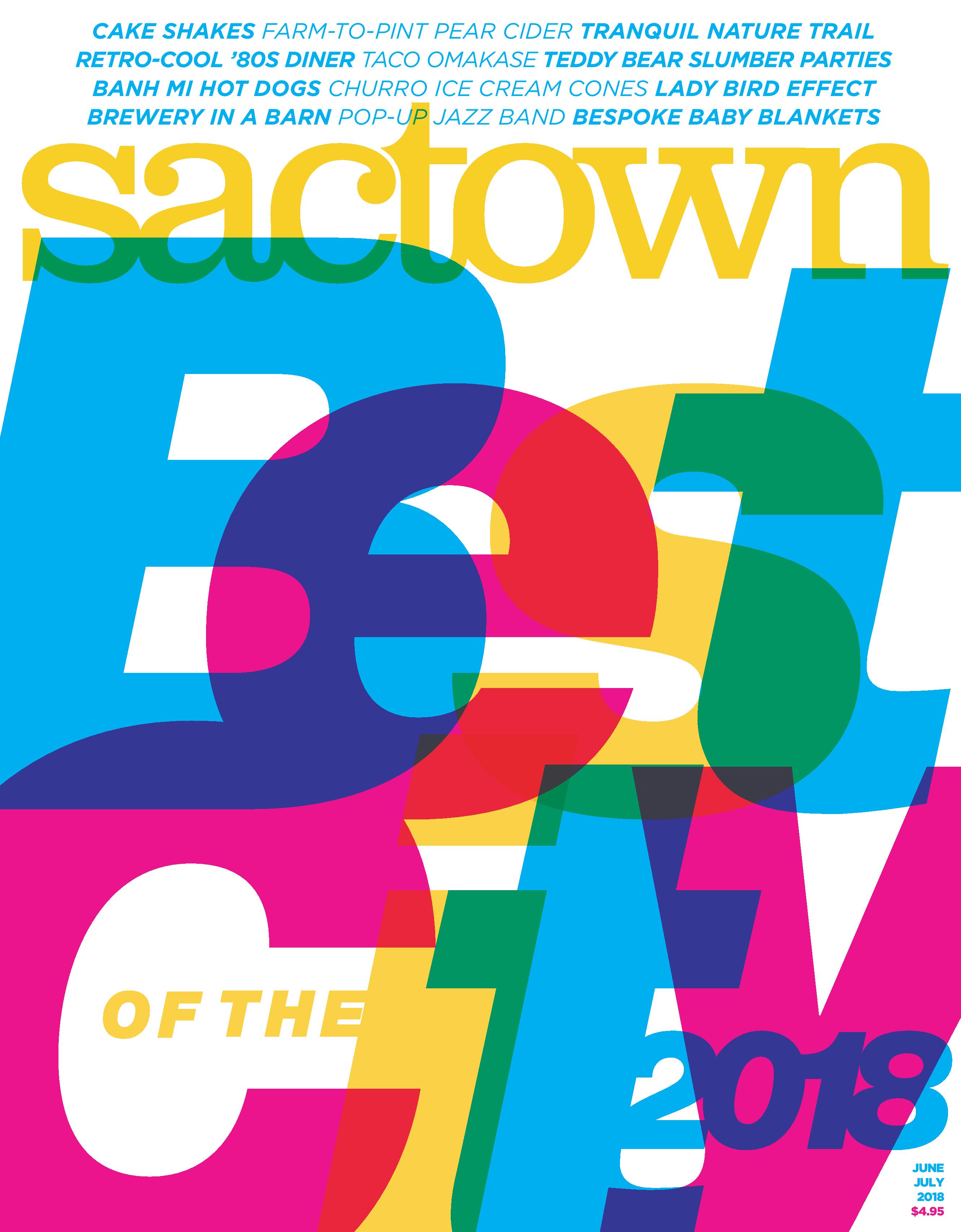 Sactown Magazine June-July 2018 - Sactown Magazine