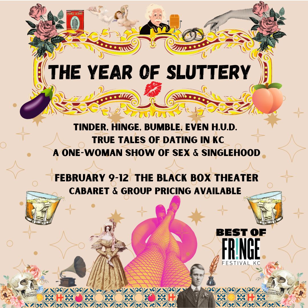 The Year of Sluttery remounts at the West Bottoms Black Box Theater