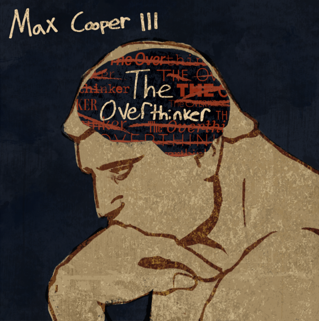 The Whips' Max Cooper III steps out on his own with The Overthinker