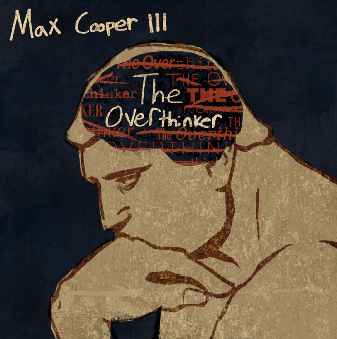 The Whips' Max Cooper III steps out on his own with The Overthinker