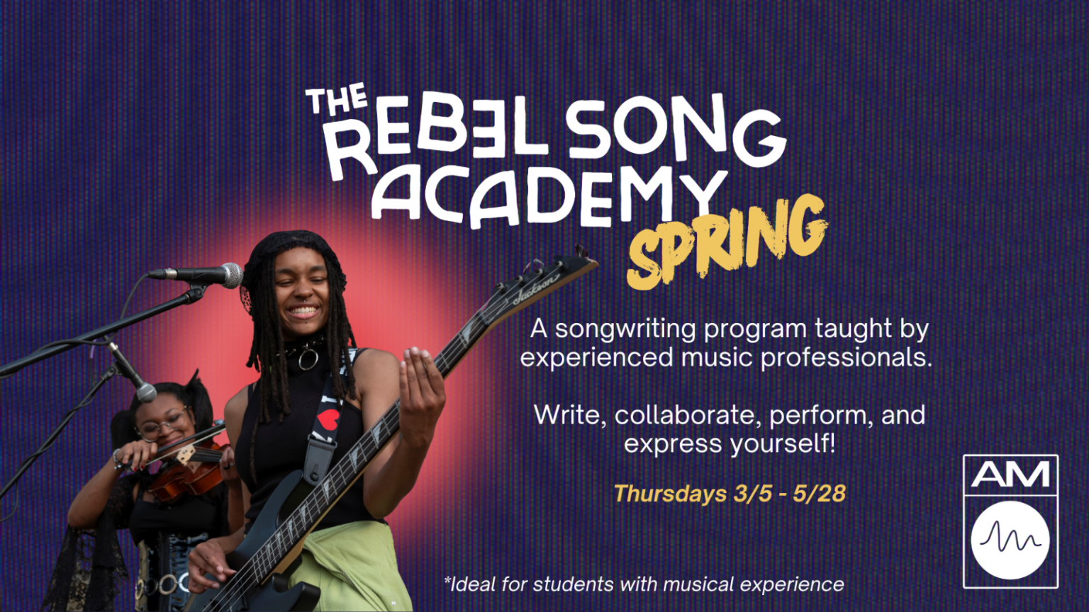 Spring semster of The Rebel Song Academy offers a program for student ...