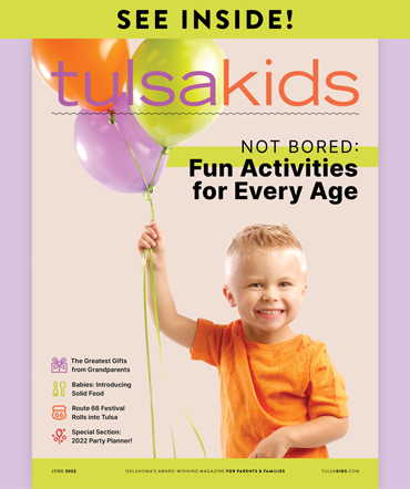TulsaKids Magazine | Family, Parenting, Education, Health in Tulsa, OK