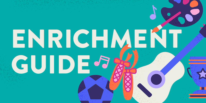 Enrichment Guide - TulsaKids Magazine