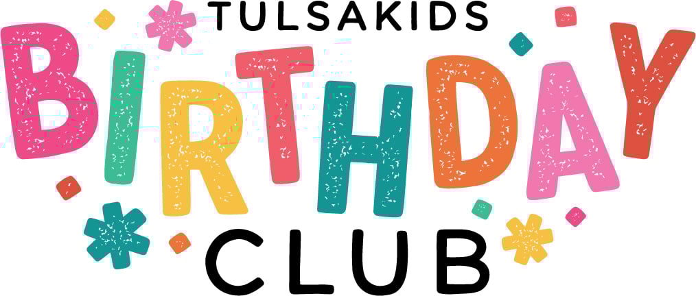 TulsaKids Birthday Club - TulsaKids Magazine