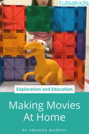 Making Movies at Home Using iMovie - TulsaKids Magazine