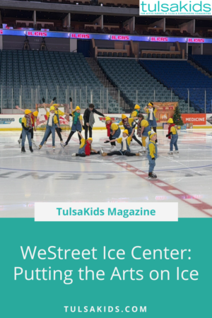 WeStreet Ice Center: Putting the Arts on Ice - TulsaKids Magazine