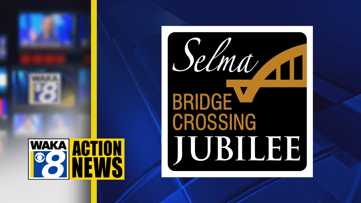 Bridge Crossing Jubilee in Selma: List of events - WAKA 8