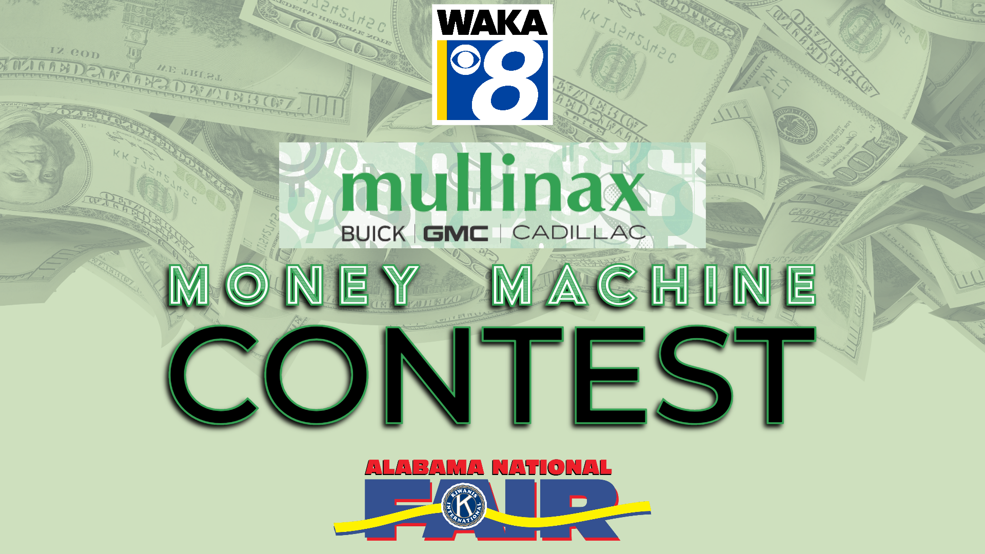 Alabama National Fair Money Machine Contest - WAKA 8
