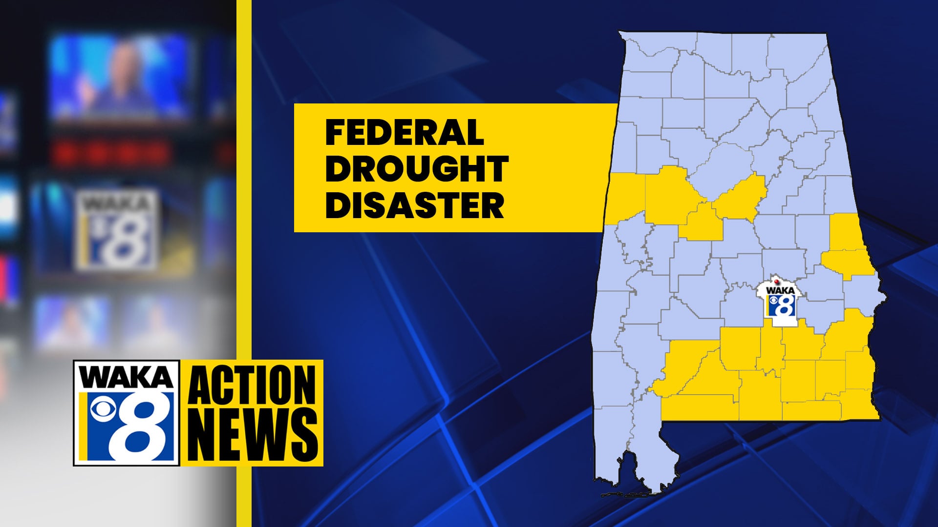 19 Alabama counties declared federal disaster areas due to drought - WAKA 8
