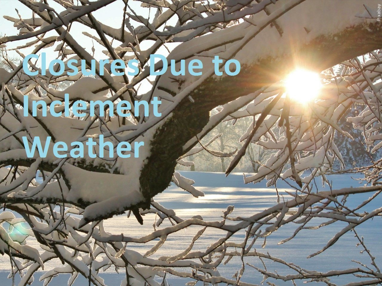 Closures due to inclement weather - WBBJ TV