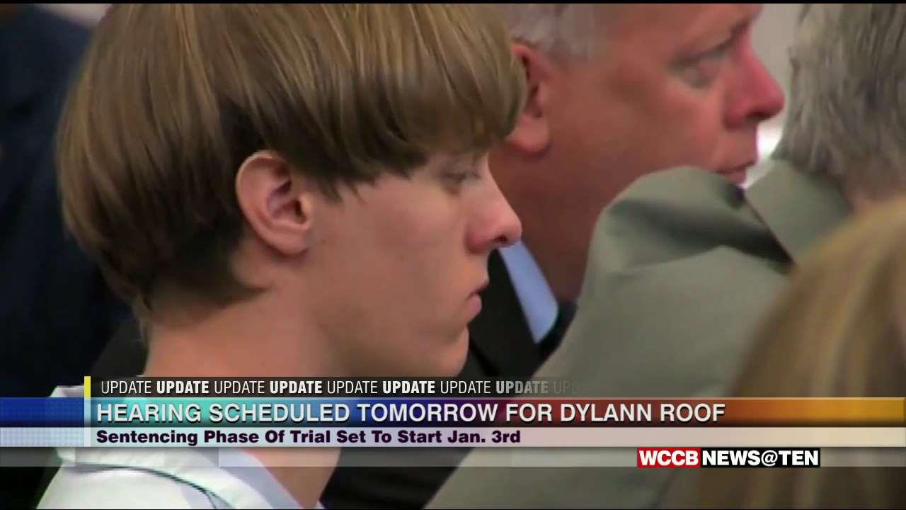 Hearing Scheduled Tomorrow For Dylann Roof - WCCB Charlotte's CW