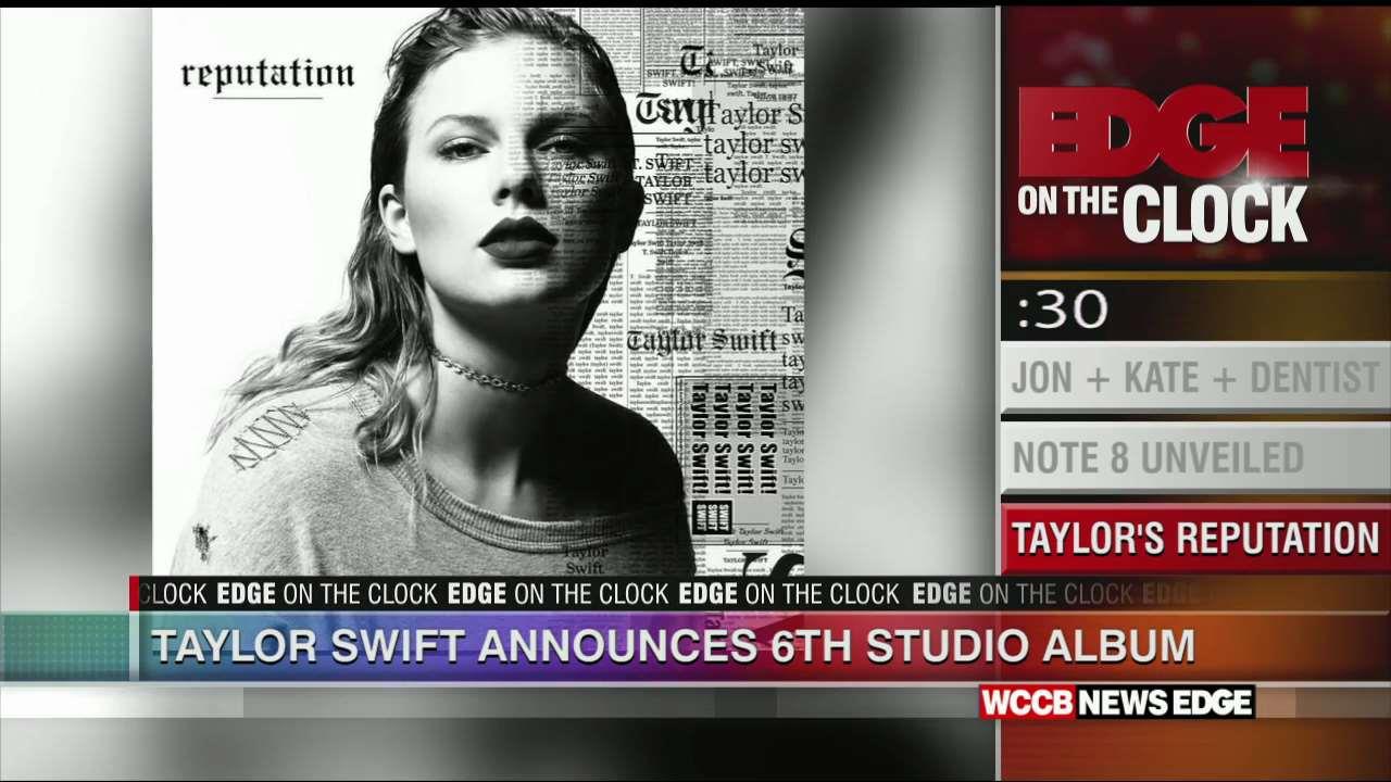 EDGE On The Clock: Taylor Swift Announces 6th Studio Album - WCCB Charlotte