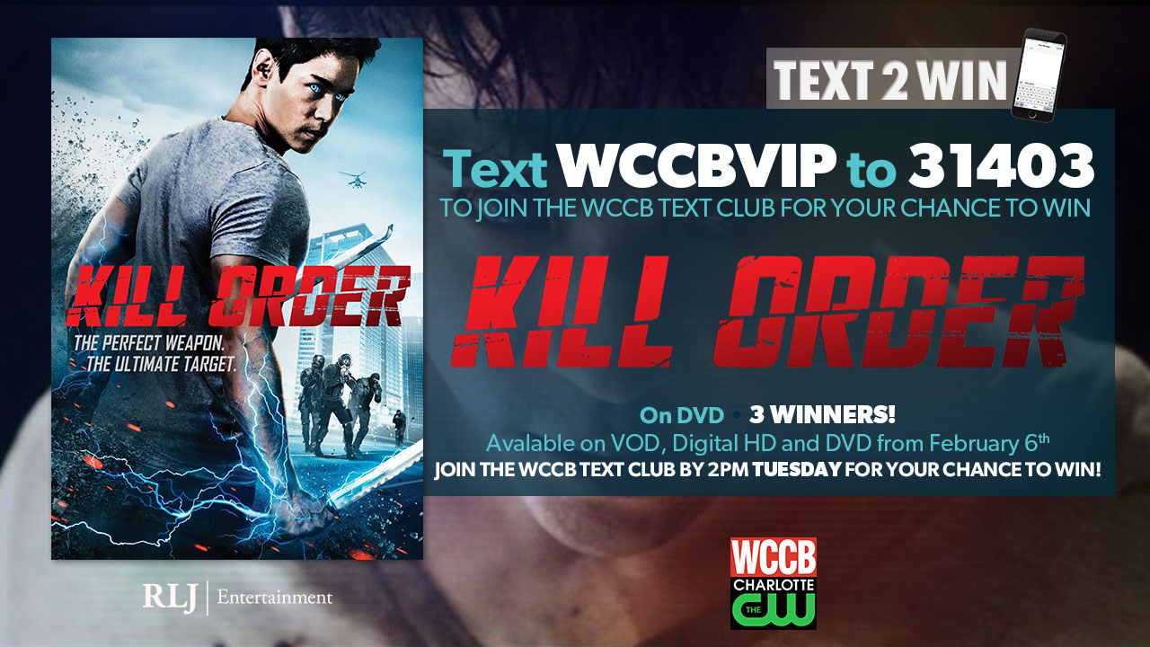 Text2Win 'Kill Order' On DVD - WCCB Charlotte