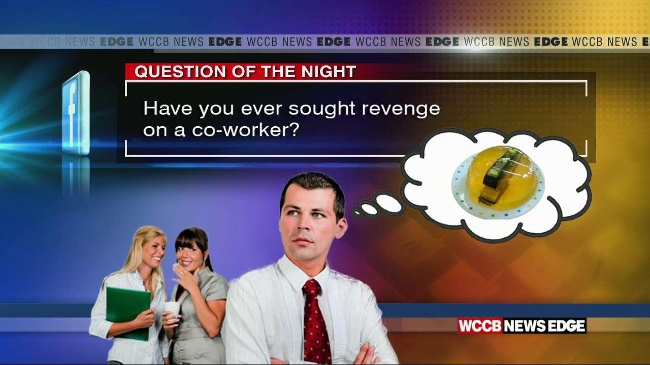 Nearly Half Of Workers Admit To Seeking Workplace Revenge - WCCB Charlotte