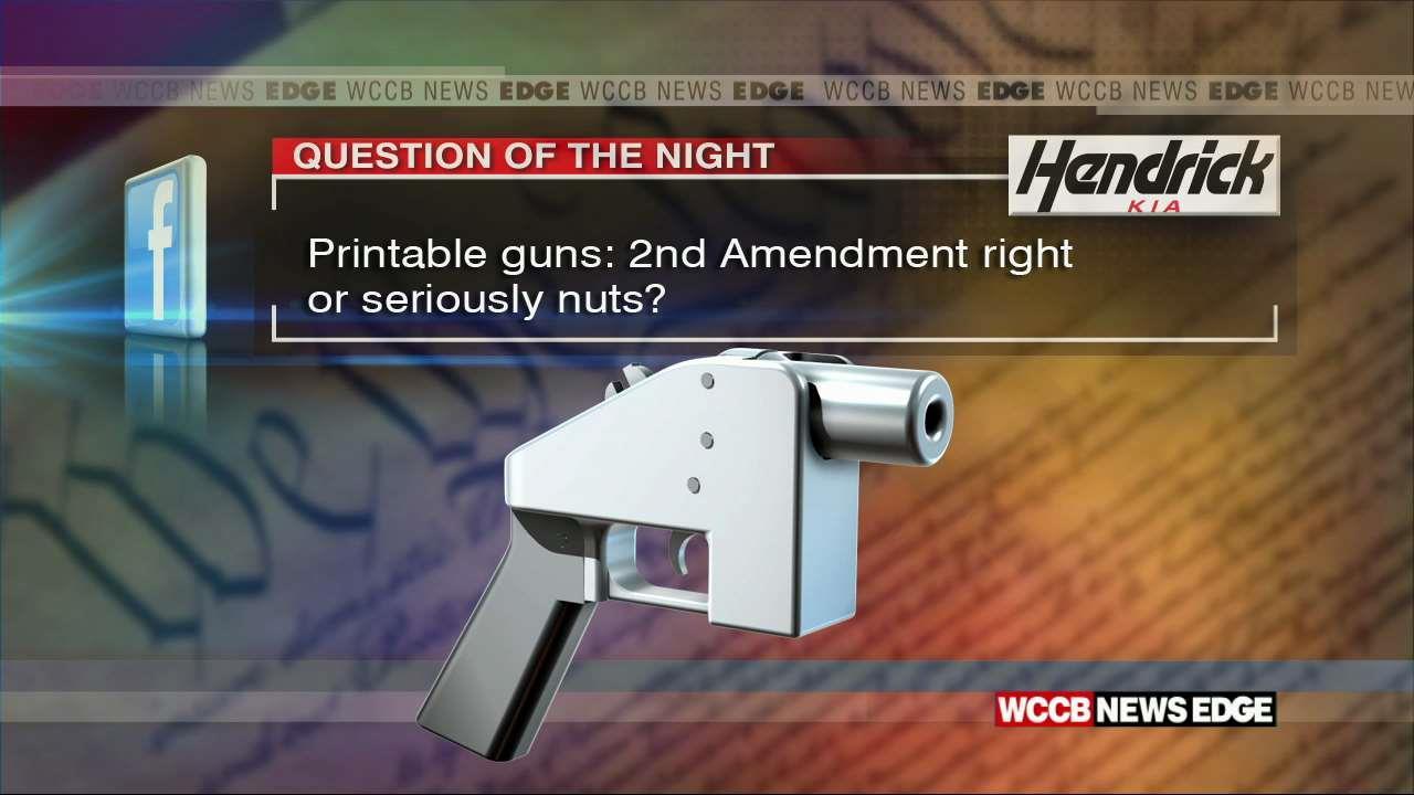 Printable Guns: 2nd Amendment Right or Seriously Nuts? - WCCB Charlotte ...