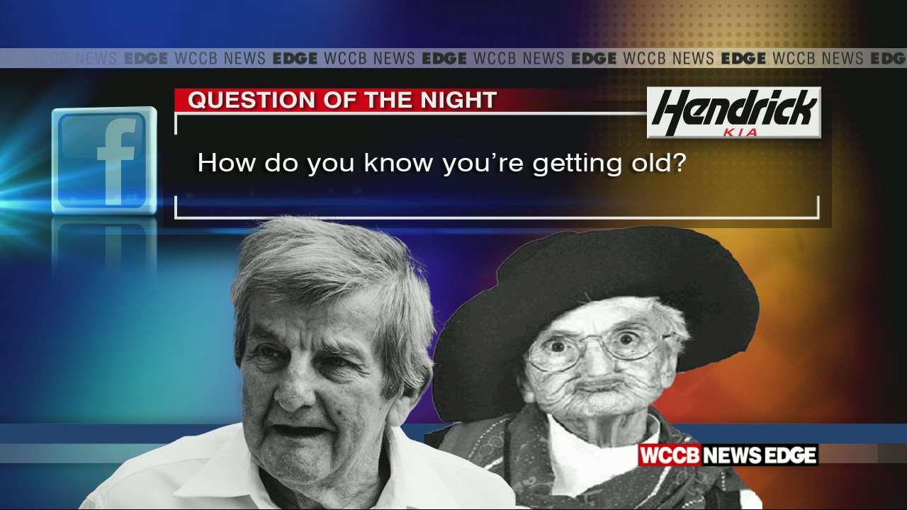 Signs You Are Getting Old - WCCB Charlotte