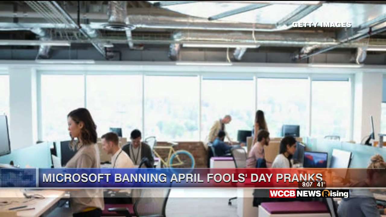 Microsoft Banning April Fools Day Pranks - WCCB Charlotte's CW