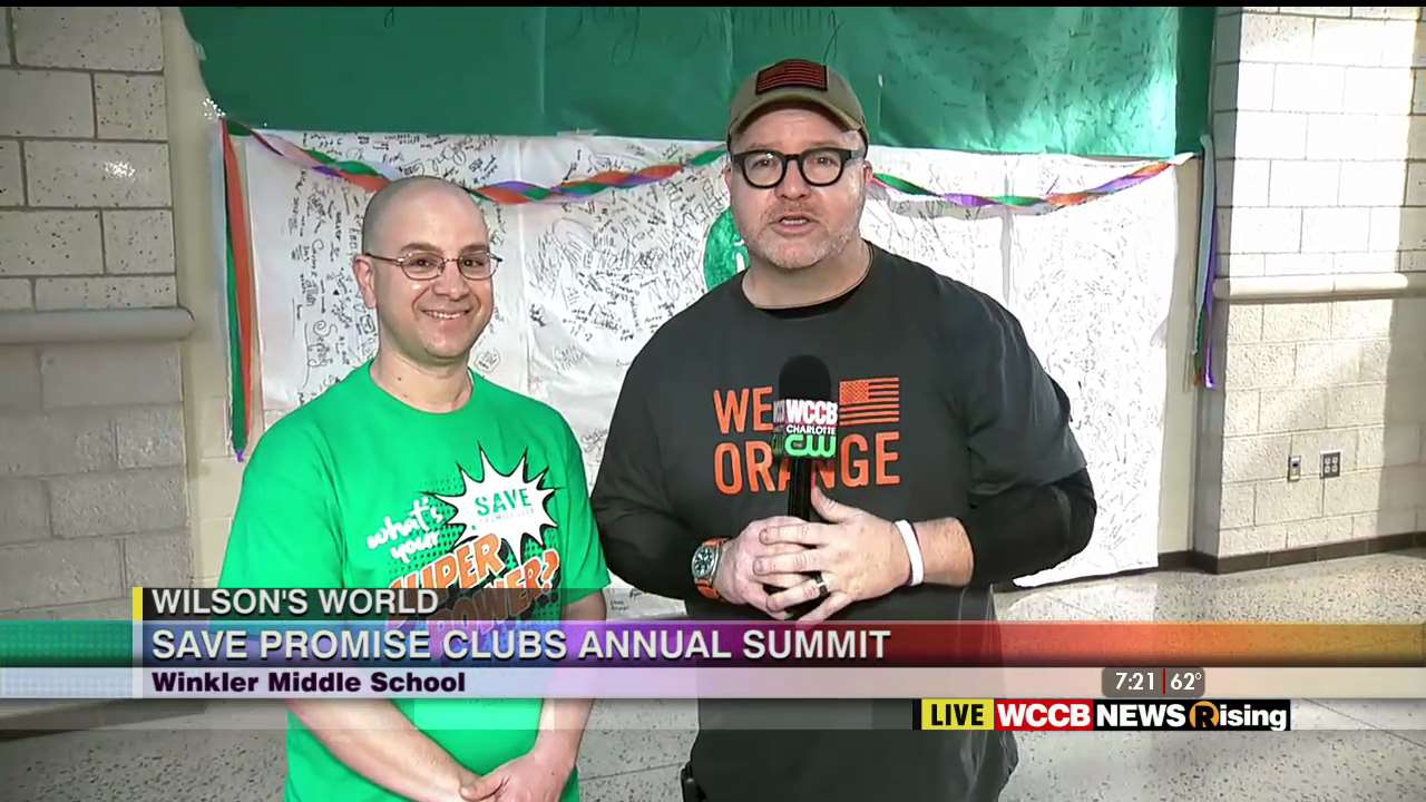 Wilson's World: SAVE Promise Club Summit In Concord - WCCB Charlotte's CW
