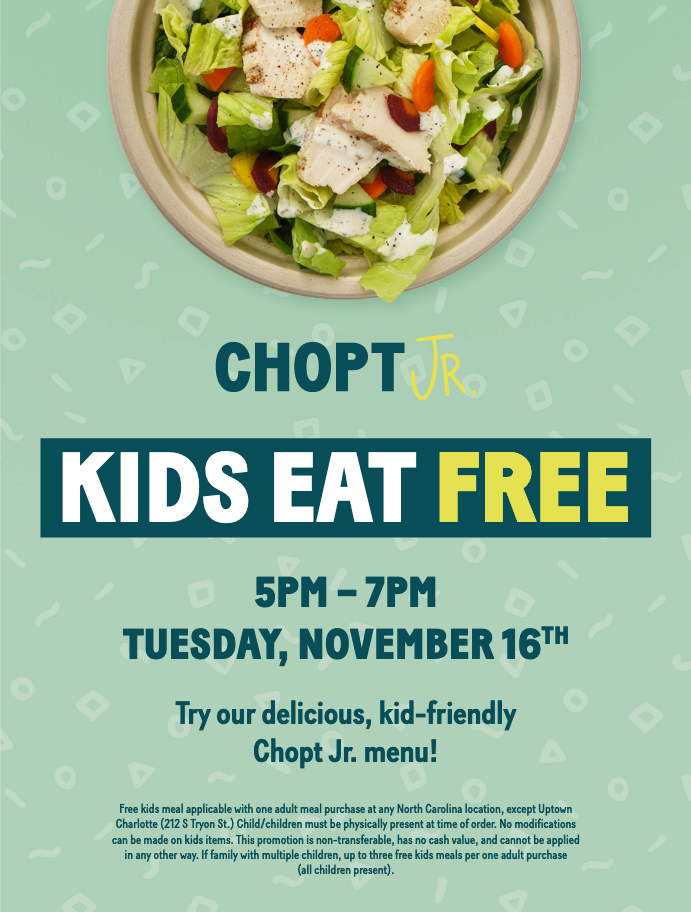 Chopt Hosts "Kids Eat Free" Event At North Carolina Locations - WCCB ...