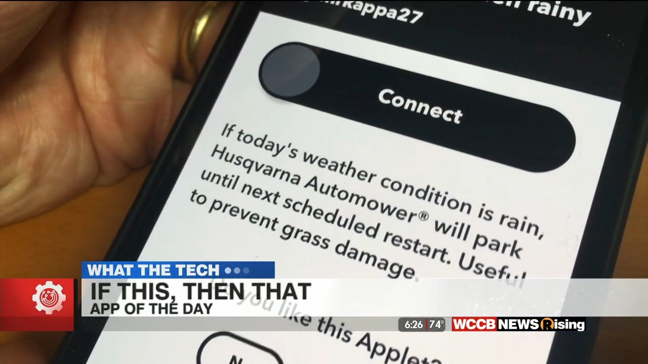 What The Tech: App Of The Day, IFTTT - WCCB Charlotte