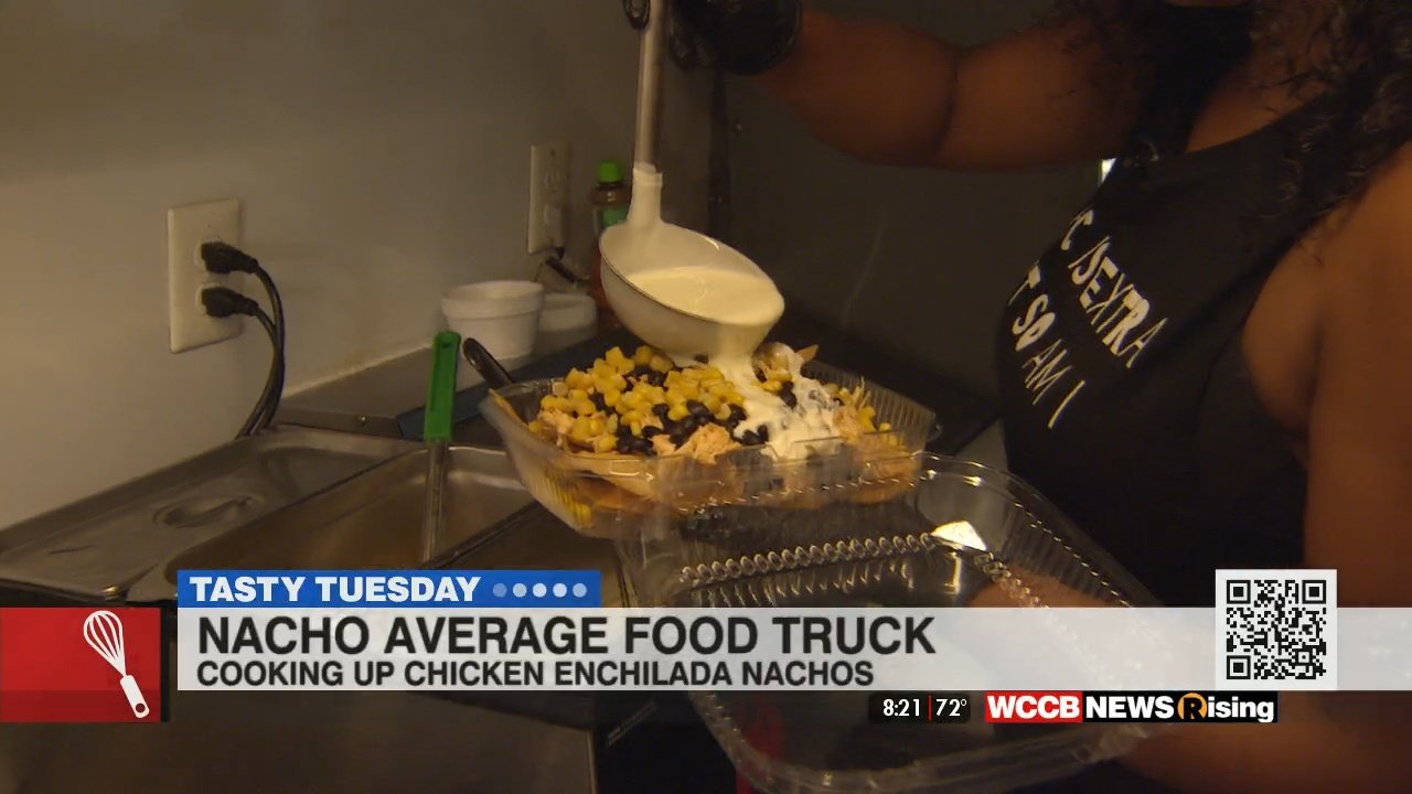 Tasty Tuesday: Nacho Average Food Truck - WCCB Charlotte