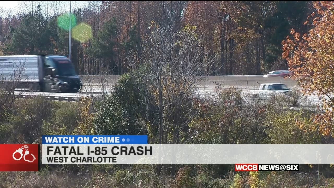 One Person Dead After Crash On I-85 - WCCB Charlotte