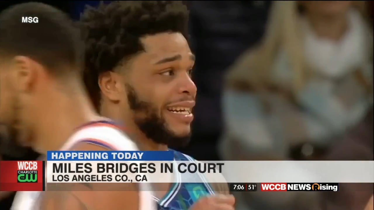 Miles Bridges in Court Today - WCCB Charlotte